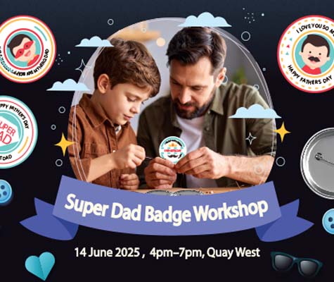 Super Dad Badge Workshop - Straits Quay